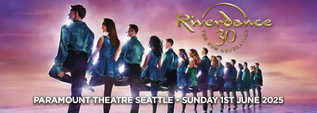 Riverdance Tickets | 1 June 2025 | Paramount Theatre