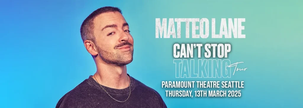 Matteo Lane Tickets | 13 March 2025 | Paramount Theatre