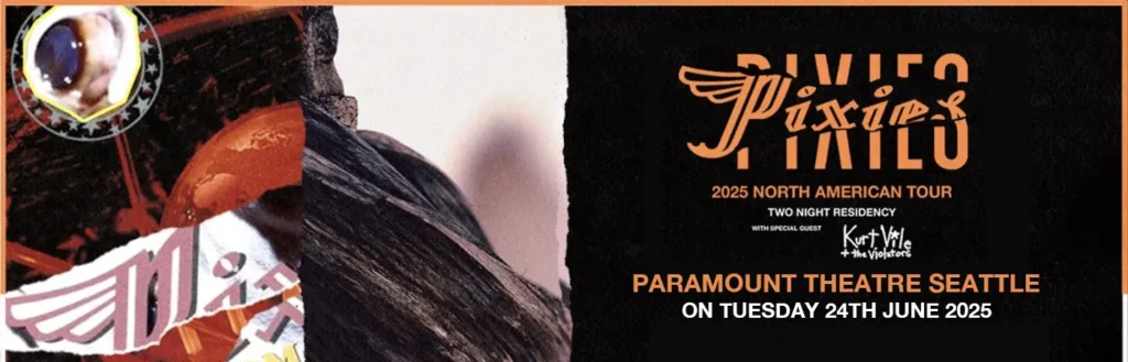 Pixies Tickets | 24 June 2025 | Paramount Theatre